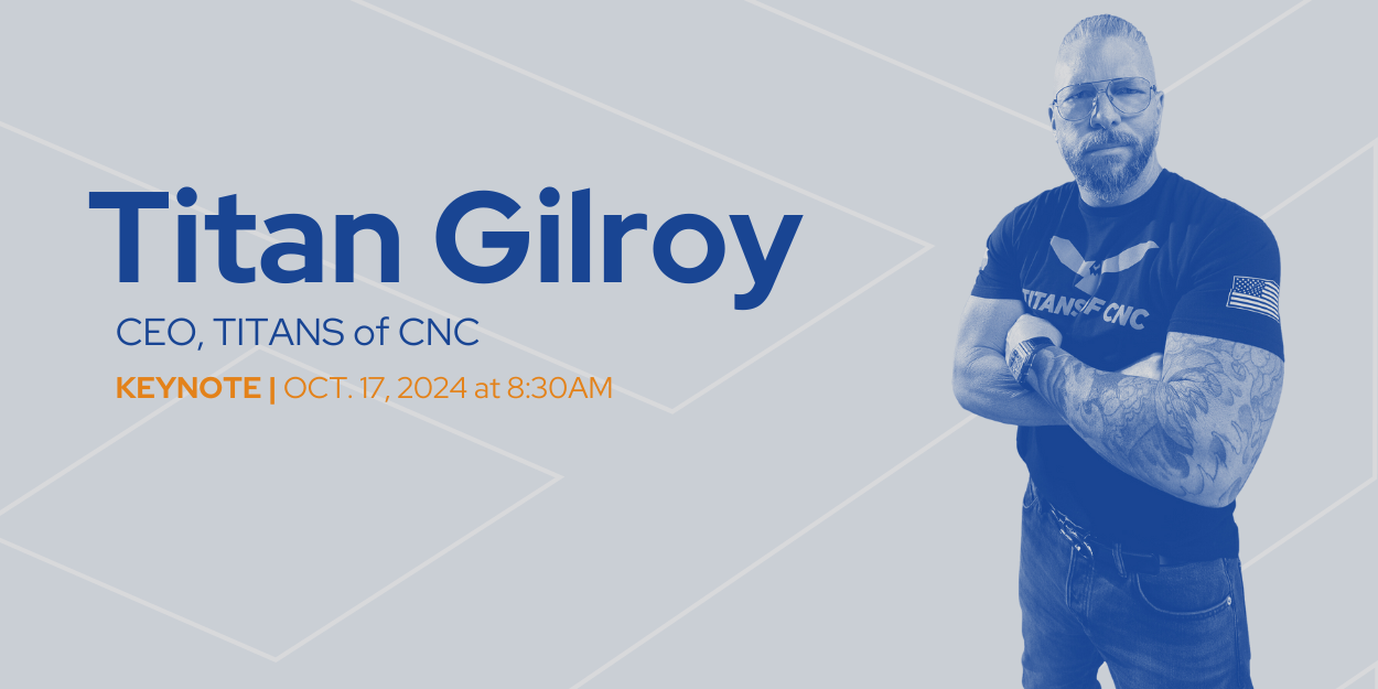 Titan Gilroy to Speak at FABTECH / FABTECH